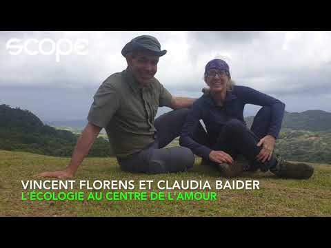 Vincent Florens et Claudia Baider : L’écologie au centre de l’amour ...